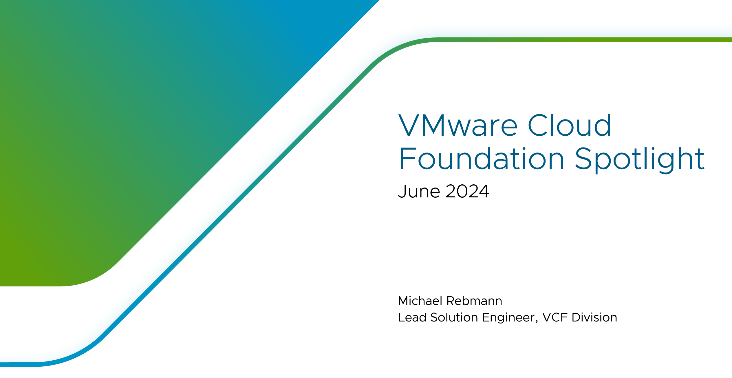 VMware Cloud Foundation Spotlight - June 2024 - cloud13.ch